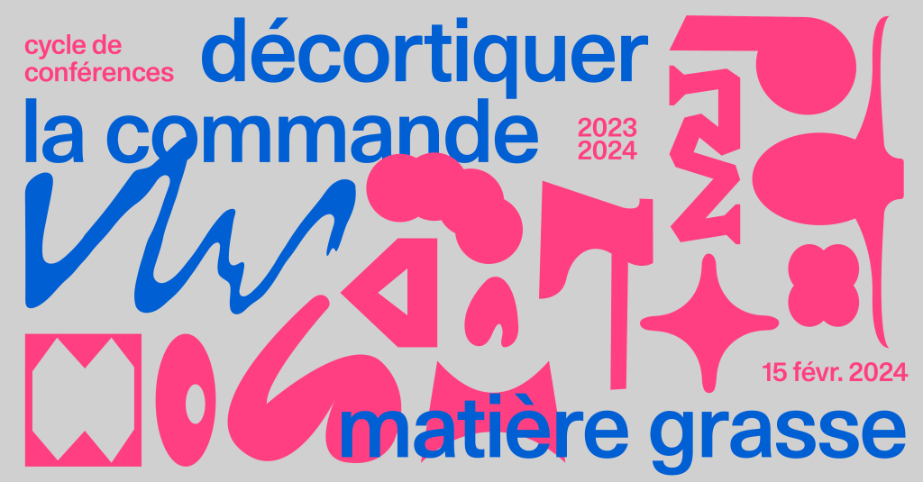 Décortiquer la commande :: Matière grasse :: jeudi 15 févr. 2024 à 18h ...